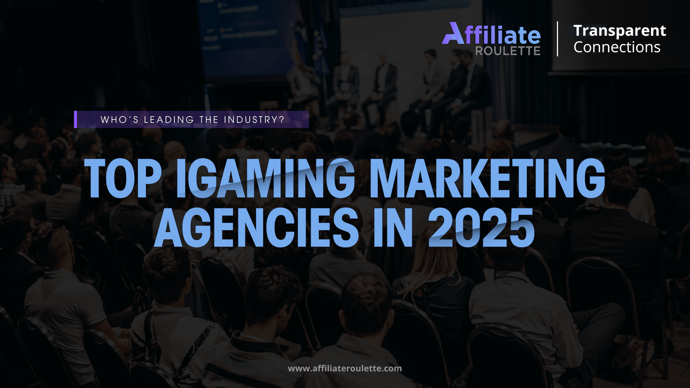 Top iGaming Marketing Agencies in 2025